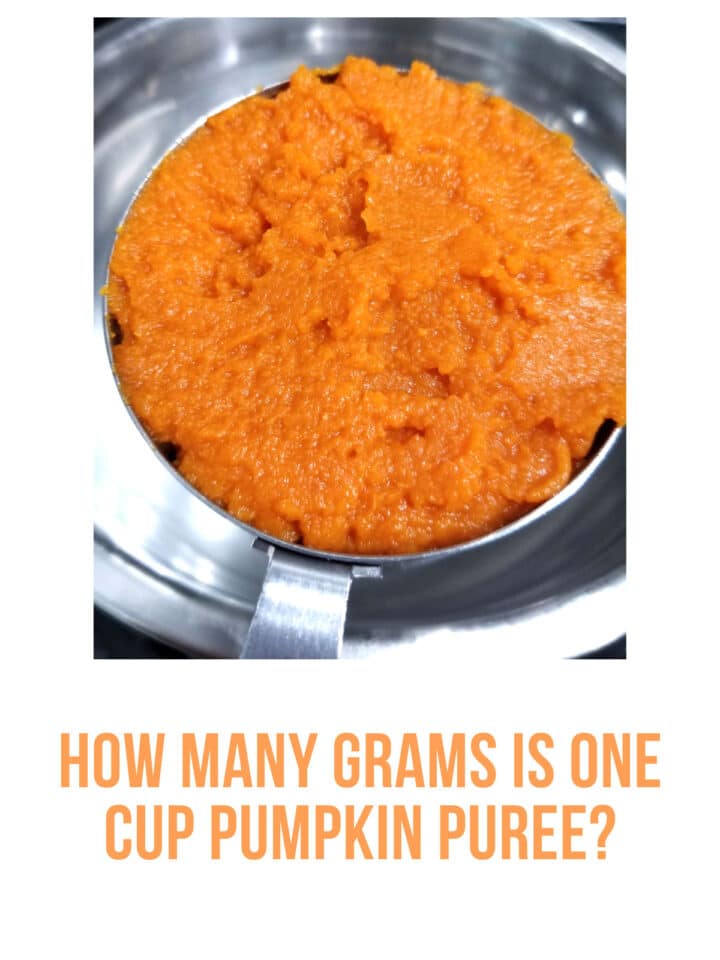 1 Cup Pumpkin Puree In Grams